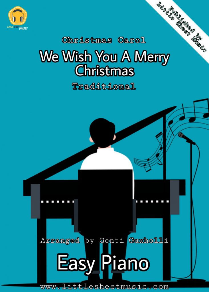 We Wish You A Merry Christmas (Easy Piano) – Littlesheetmusic